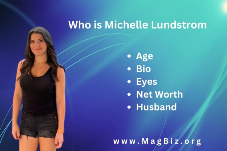 Michelle Lundstrom Age, Bio, Husband, Kids, Net Worth - Mag Biz
